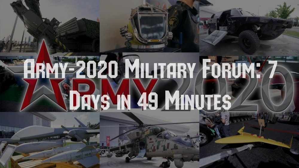 Army-2020 Military Forum: 7 Days in 49 Minutes